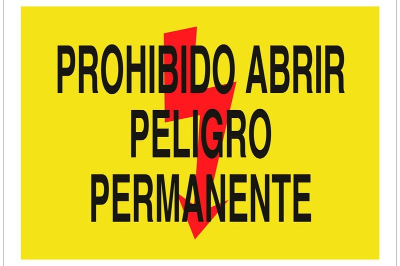 Señal advertencia pictorama y texto prohibido abrir peligro permanente ...